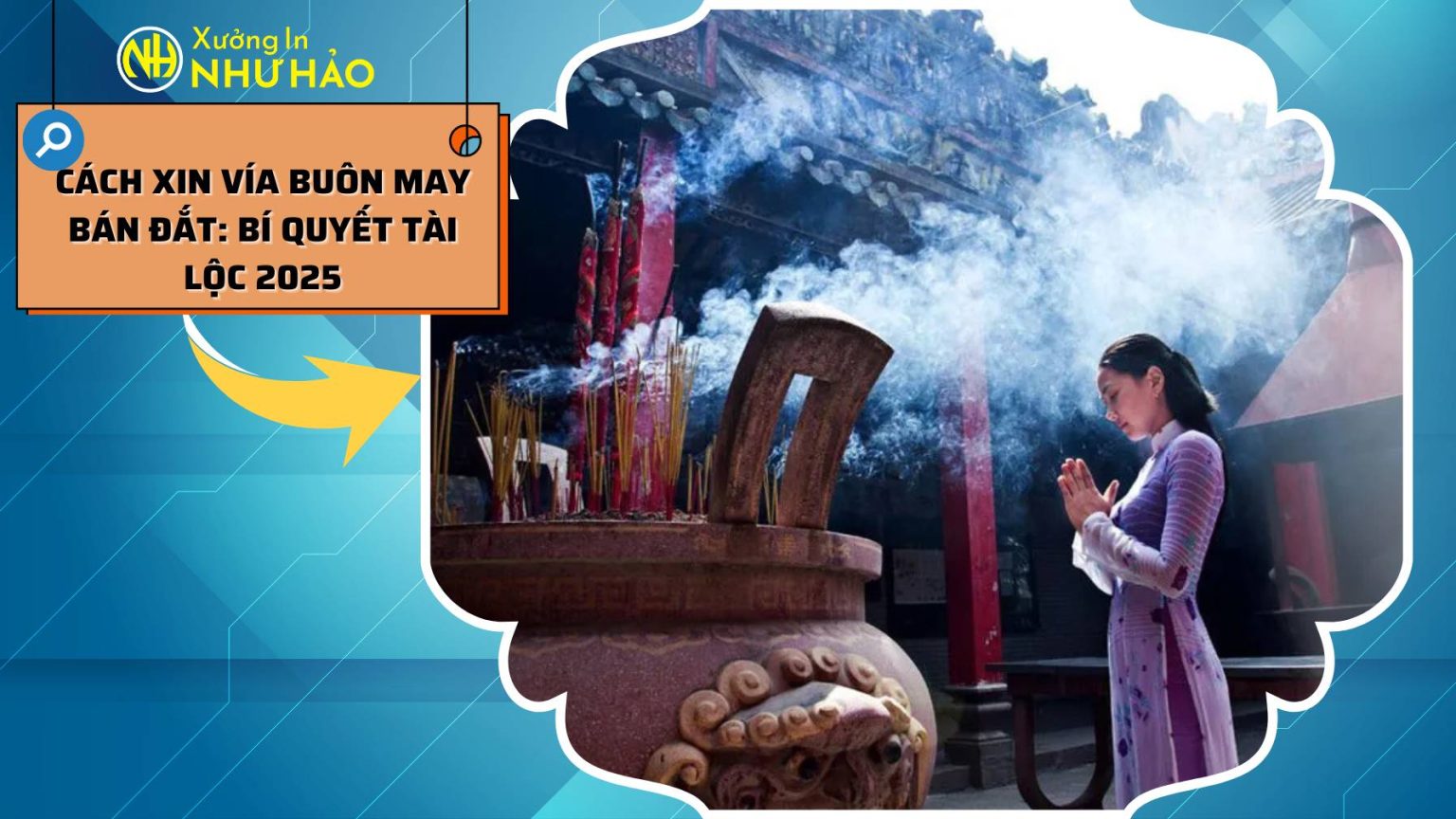 Cách Xin Vía Buôn May Bán Đắt: Bí Quyết Tài Lộc 2025